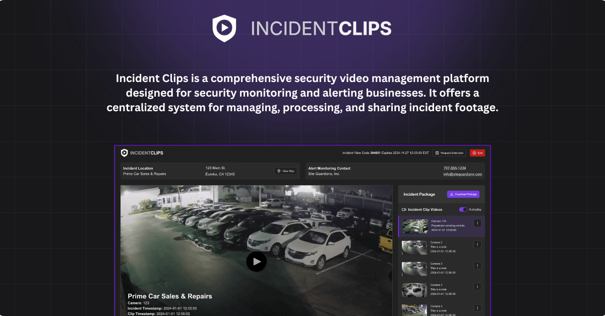 Incident Clips - Security Video Management